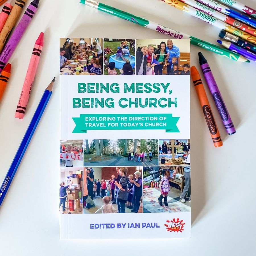 Being Messy, Being Church – Christian Books Canada